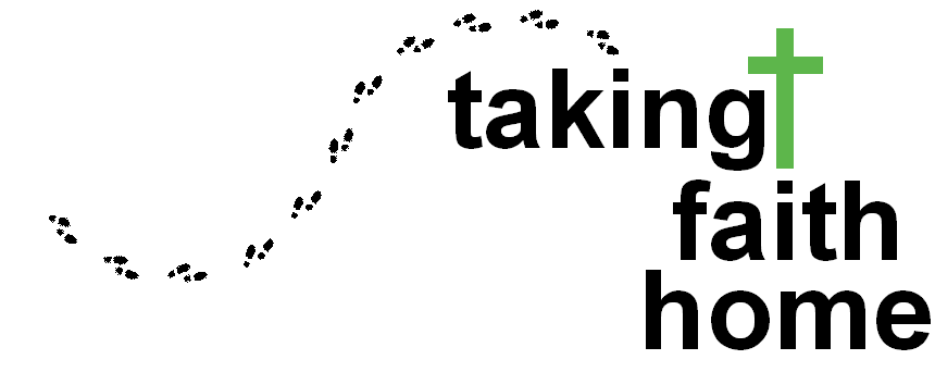 Taking Faith Home | Milestones Ministry